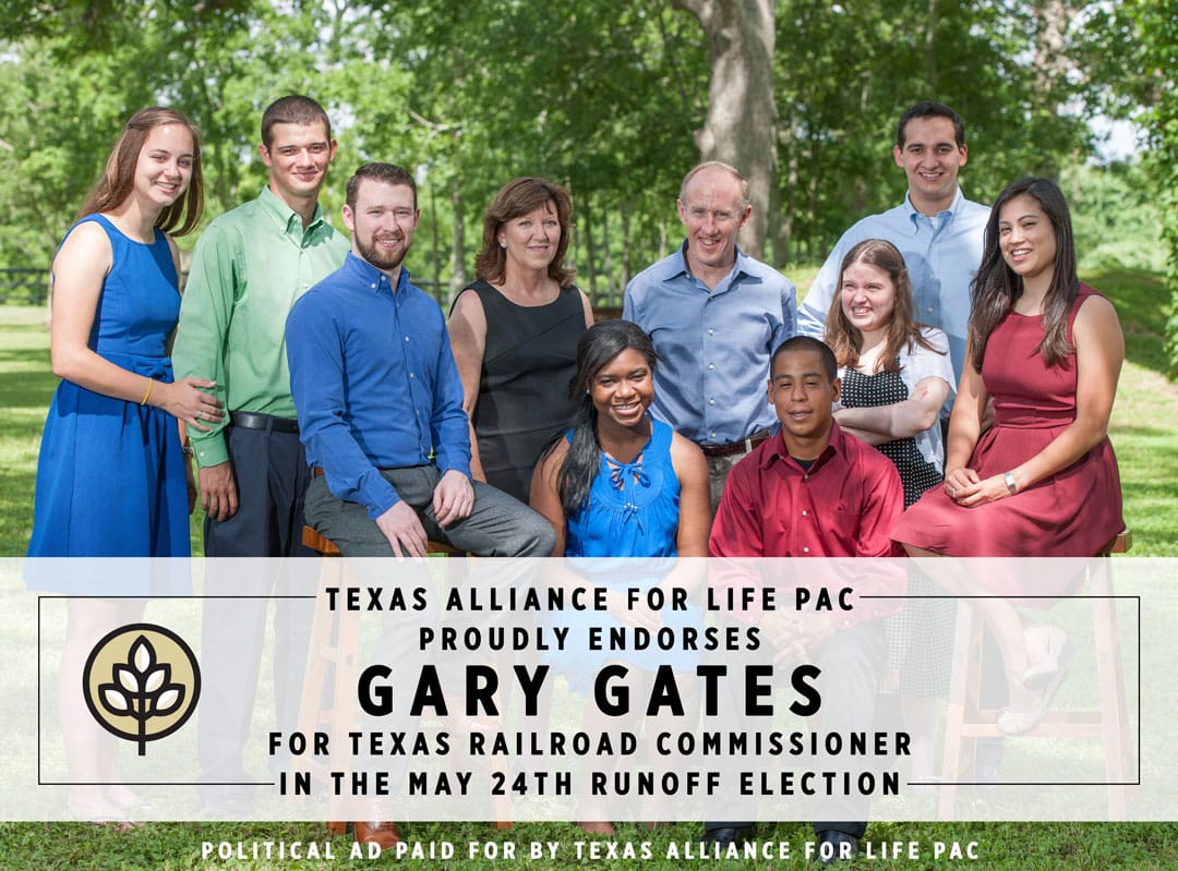 Texas Alliance for Life PAC Endorses Gary Gates for Texas Railroad ...